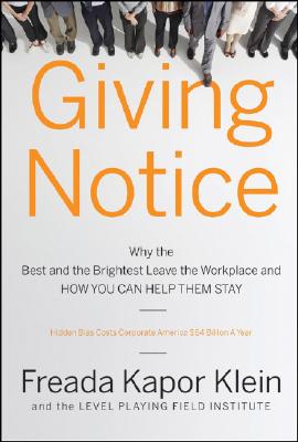 Giving Notice: Why The Best And The