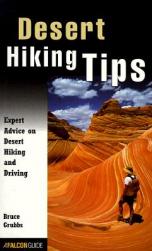 Desert Hiking Tips: Expert Advice on