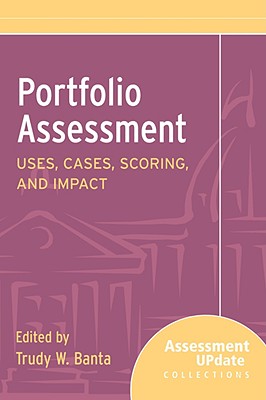 Portfolio Assessment: Uses, Cases,