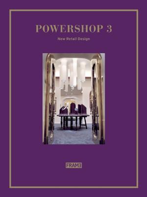 Powershop 3: New Retail Design