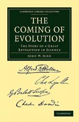 The Coming of Evolution: The Story of a