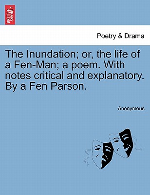 The Inundation; Or, the Life of
