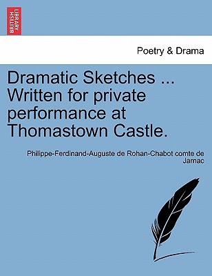 Dramatic Sketches ... Written fo