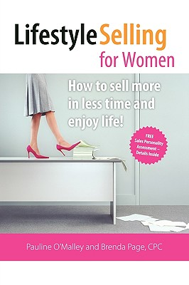 Lifestyle Selling for Women: Make the