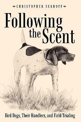 Following the Scent: Bird Dogs, Their