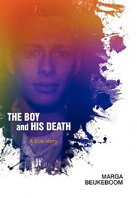 The Boy and His Death: A True