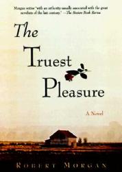 The Truest Pleasure