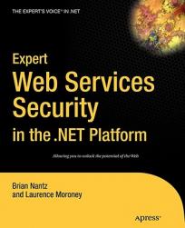 Expert Web Services Security in the .Net