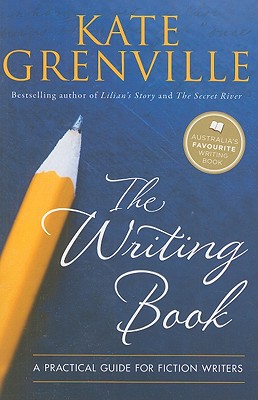 The Writing Book: A Practical Guide for