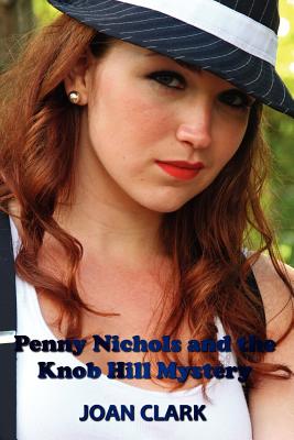 Penny Nichols and the Knob Hill