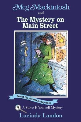 Meg Mackintosh and the Mystery on Main