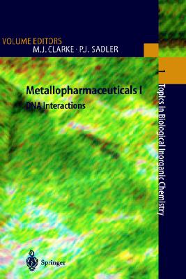 Metallopharmaceuticals I: DNA