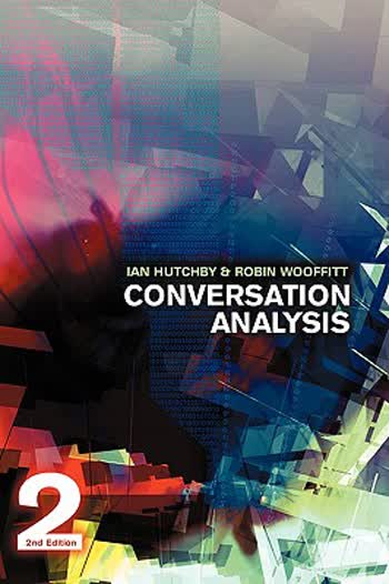 Conversation Analysis 2E [Wiley地理]