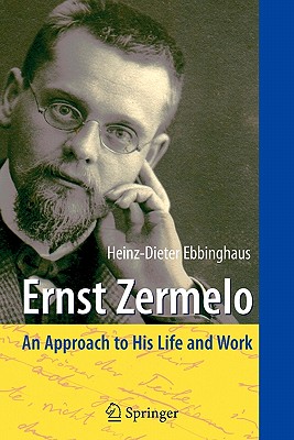 Ernst Zermelo: An Approach to His Life