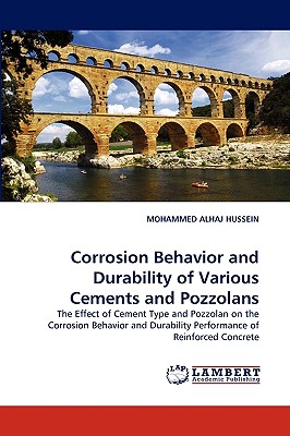 Corrosion Behavior and Durability of