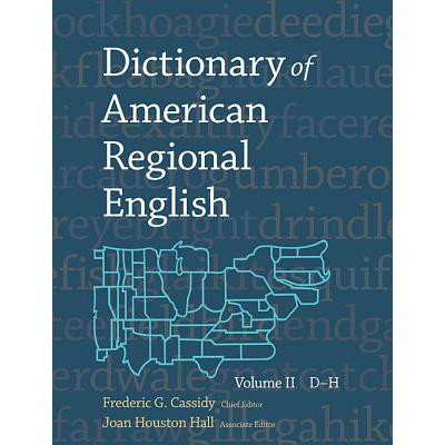 Dictionary of American Regional English: - V...