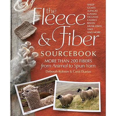 The Fleece & Fiber Sourcebook: More Than 200...