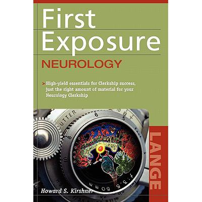 First Exposure to Neurology