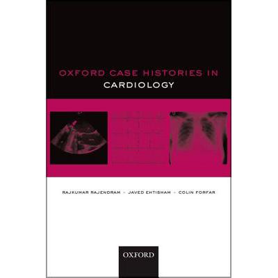 Oxford Case Histories in Cardiology