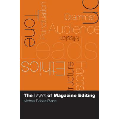 The Layers of Magazine Editing