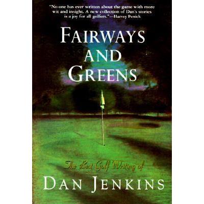 Fairways and Greens
