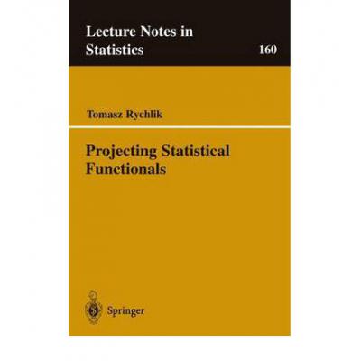 Projecting Statistical Functionals