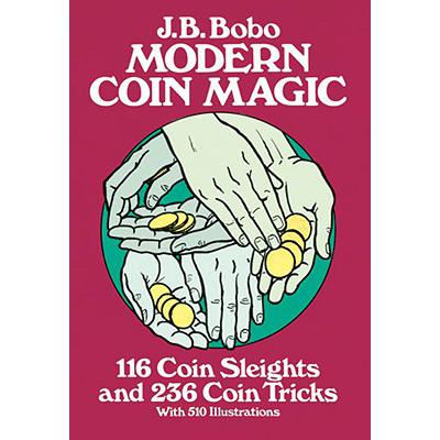 Modern Coin Magic: 116 Coin Sleights and 236...