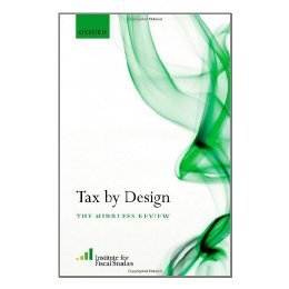 Tax by Design: The Mirrlees