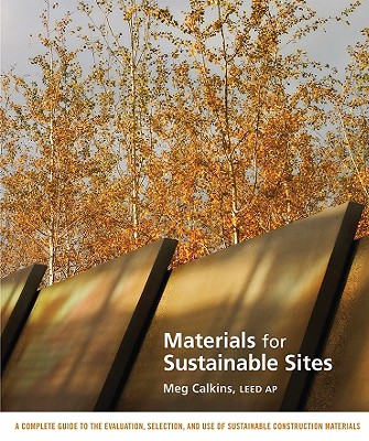 Materials For Sustainable Sites: A
