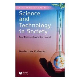Science And Technology In Society - From