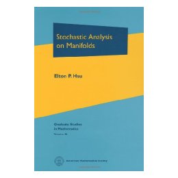 Stochastic Analysis on Manifolds