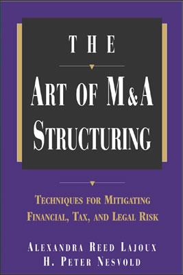 The Art of M&A Structuring: Techniques
