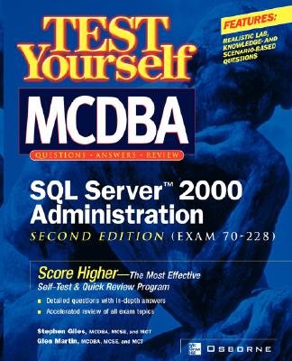 Test Yourself MCDBA SQL Server TM 2000