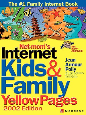 Net-Mom(r)'s Internet Kids & Family