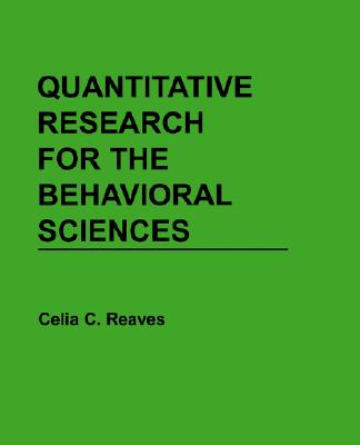 Quantitative Research For The Behavioral