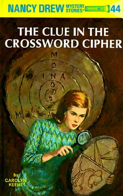 Nancy Drew 44: The Clue in the Crossword