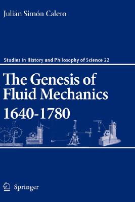 The Genesis of Fluid Mechanics