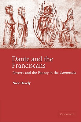 Dante and the Franciscans: Poverty and
