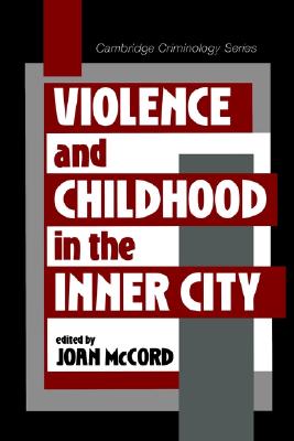 Violence and Childhood in the Inner