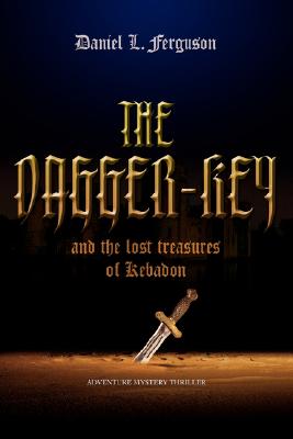 The Dagger-Key: And the Lost Treasures