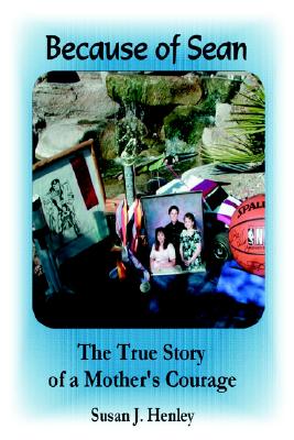 Because of Sean: The True Story of a