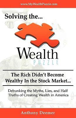 Solving the Wealth Puzzle: The Rich