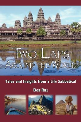 Two Laps Around the World: Tales and