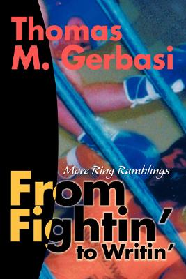 From Fightin' to Writin': More Ring
