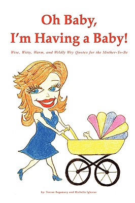 Oh Baby, I'm Having a Baby!