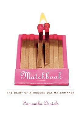 Matchbook: The Diary of a Modern-Day