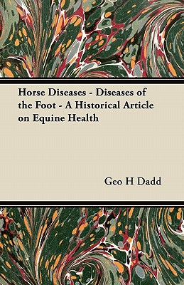 Horse Diseases - Diseases of the Foot -