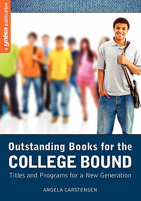 Outstanding Books for the College Bound: