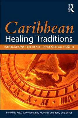 Caribbean Healing Traditions: