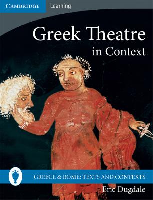 Greek Theatre in Context